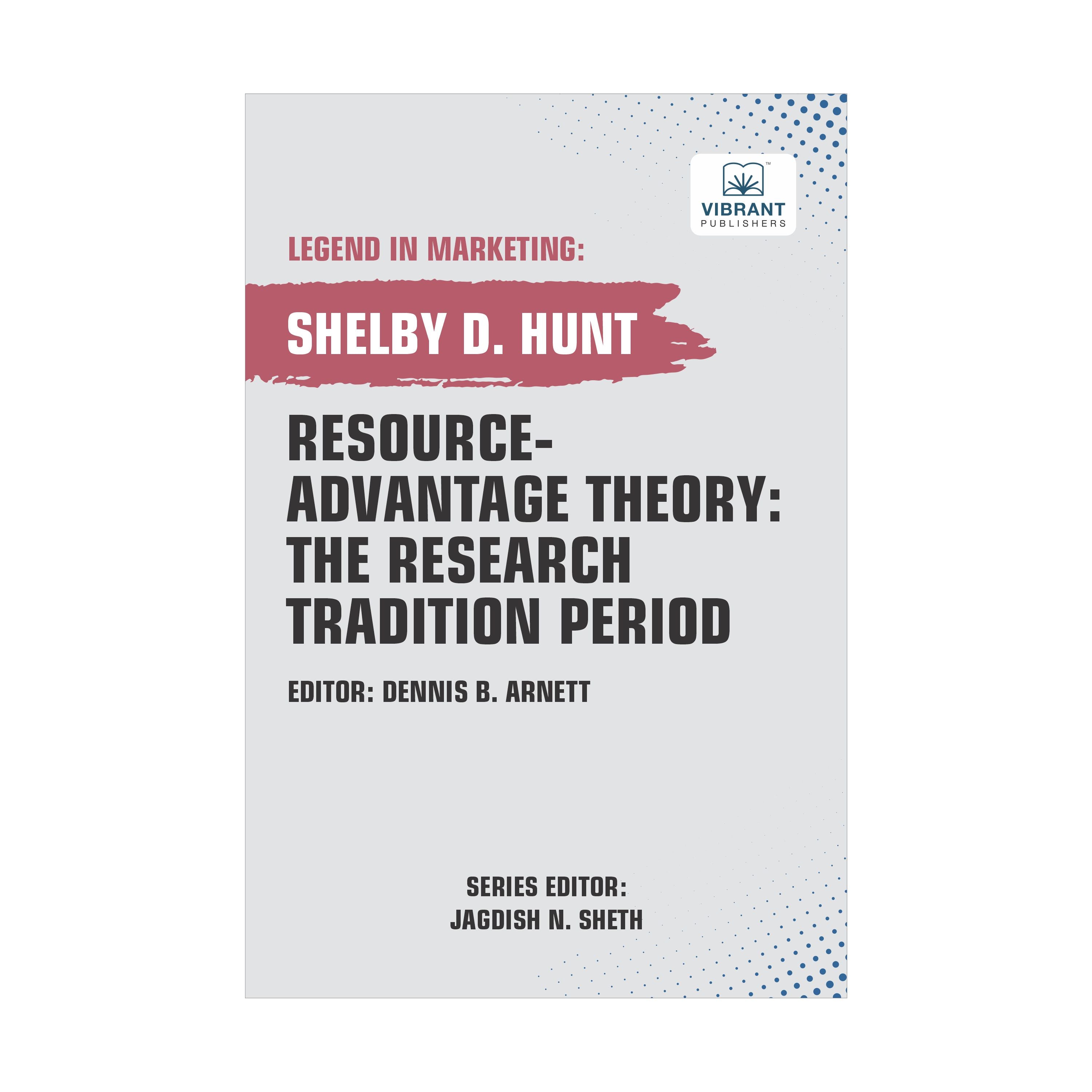 Resource-Advantage Theory & Competitive Strategy | Research Insights – Vibrant Publishers LLC