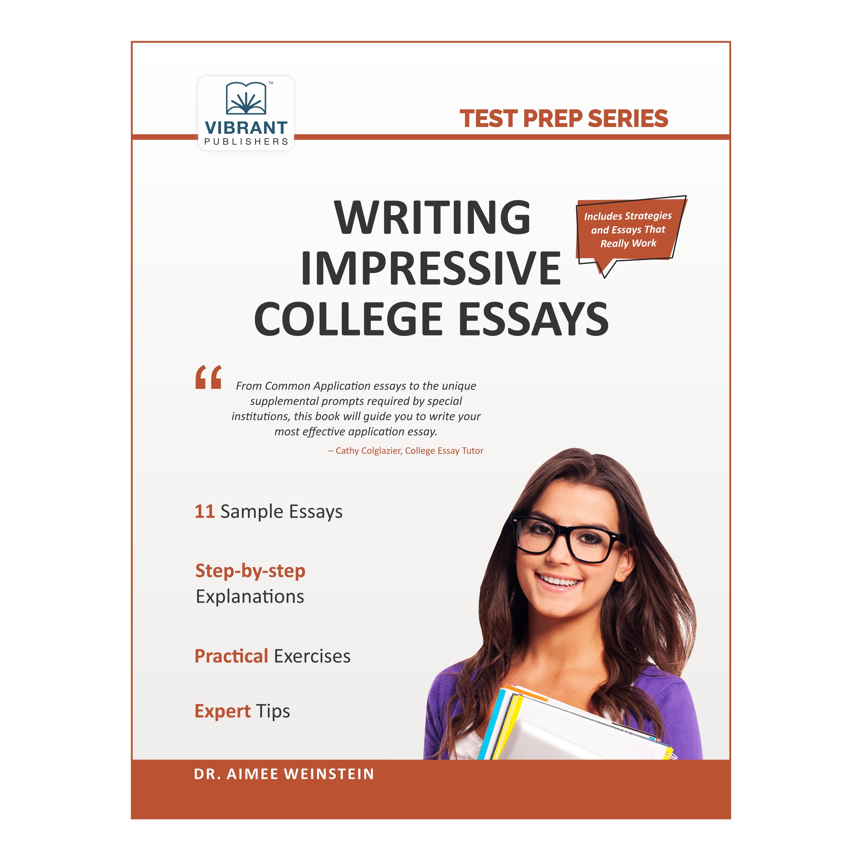 Writing Impressive College Essays - Vibrant Publishers LLC