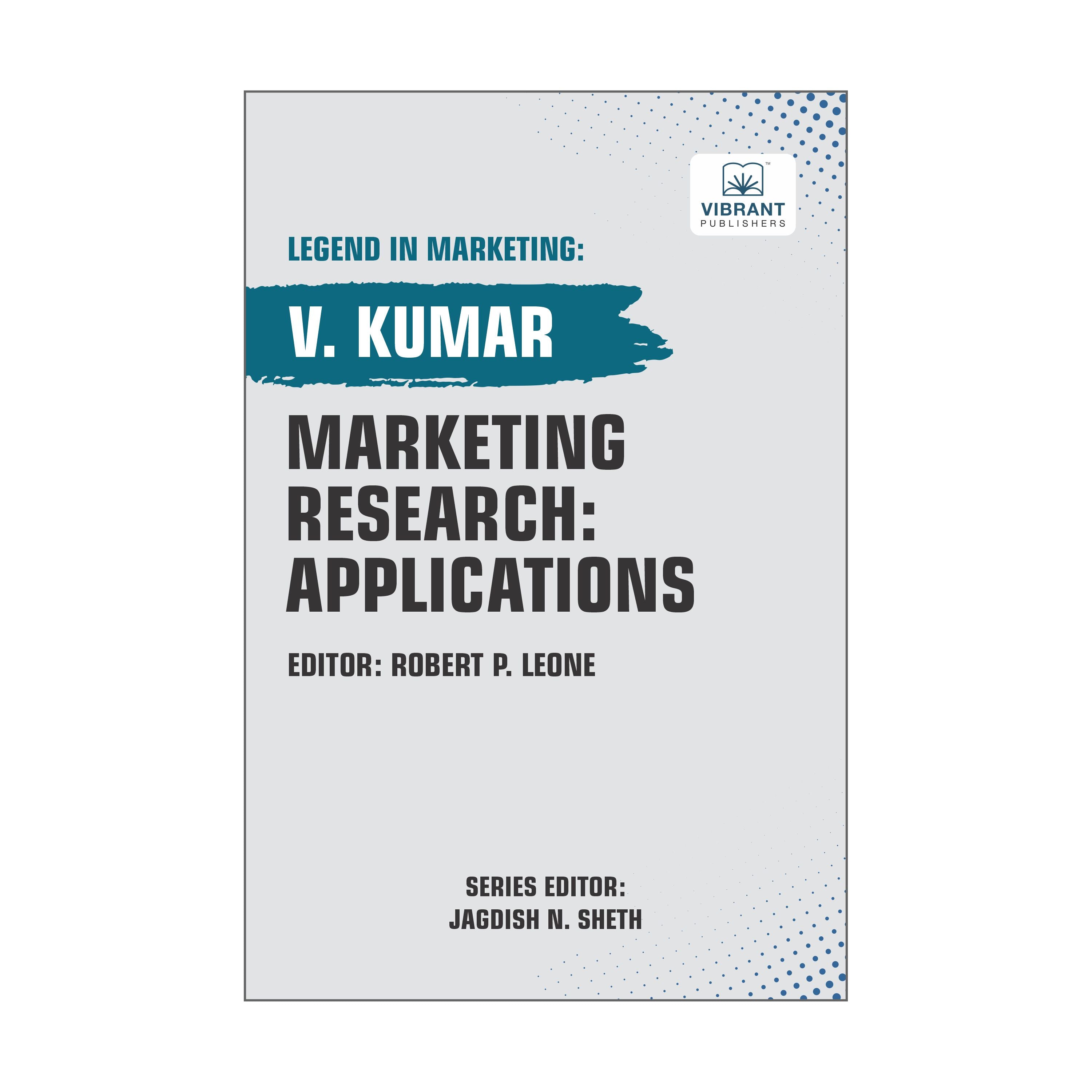 Marketing Research Applications by V. Kumar | Data-Driven Insights ...
