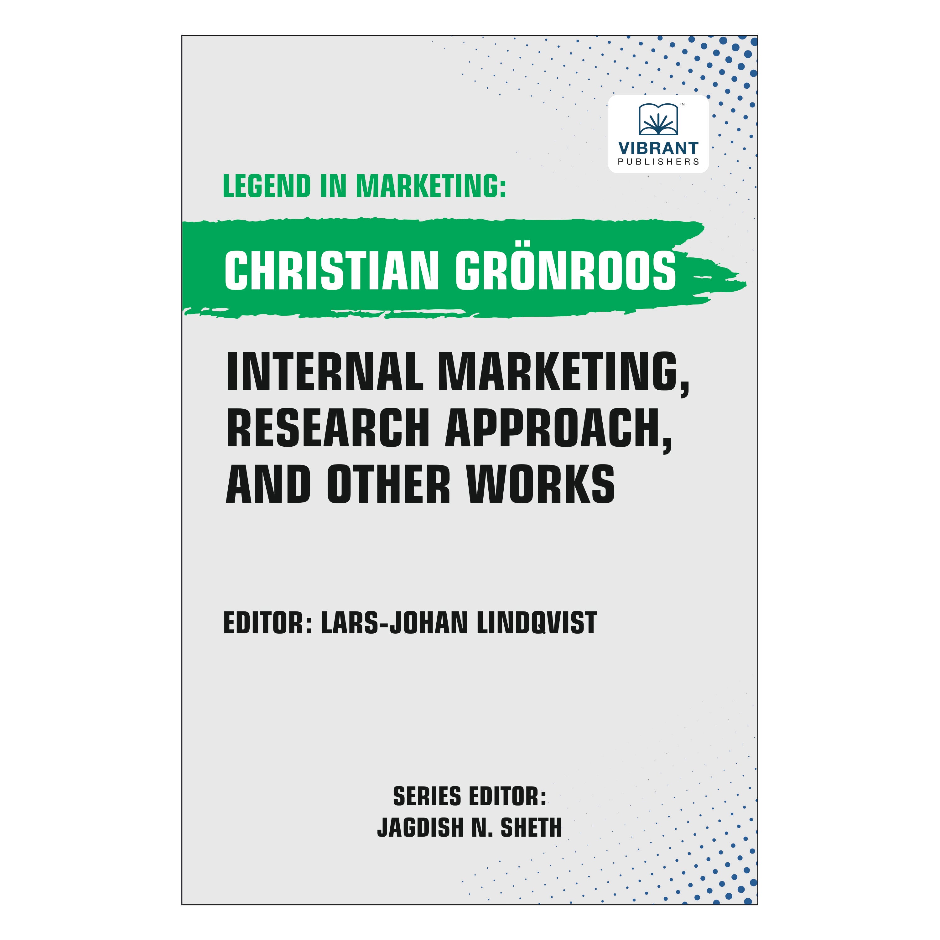 Internal Marketing, Research Approach, And Other Works – Vibrant ...